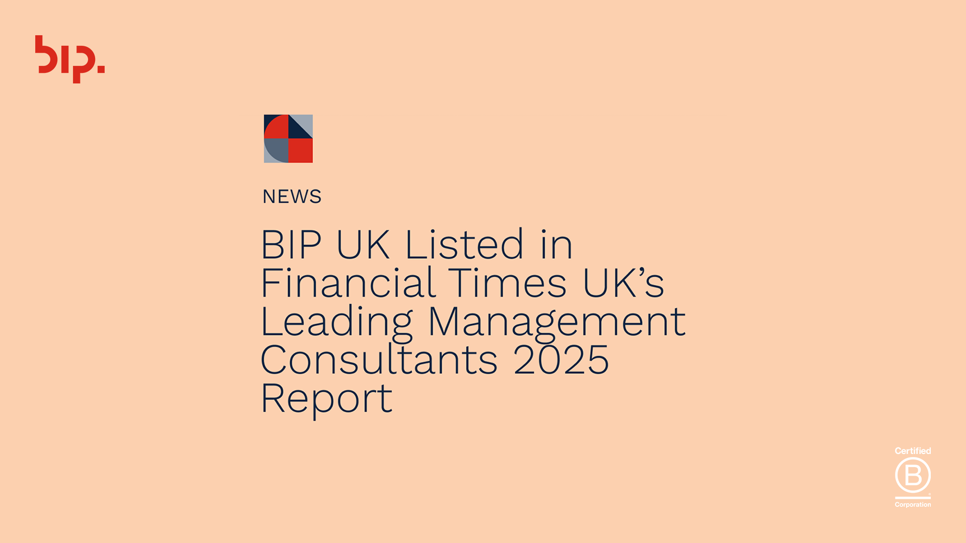 BIP UK Listed in Financial Times UK’s Leading Management Consultants 2025 - BIP Consulting